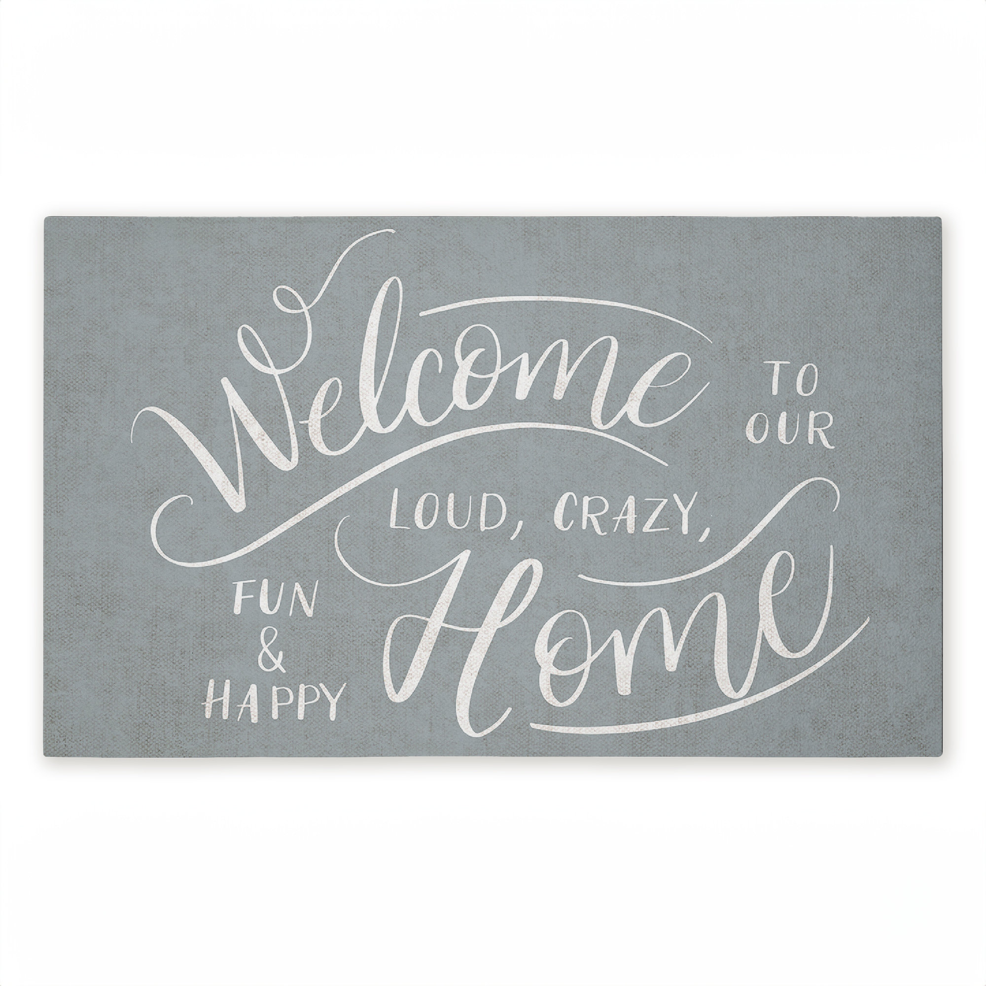 Highland Dunes Loud Crazy Fun Happy Welcome Printed Outdoor Door Mat ...