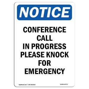 SignMission Osha Notice - Conference Call in Progress Please Sign | Wayfair