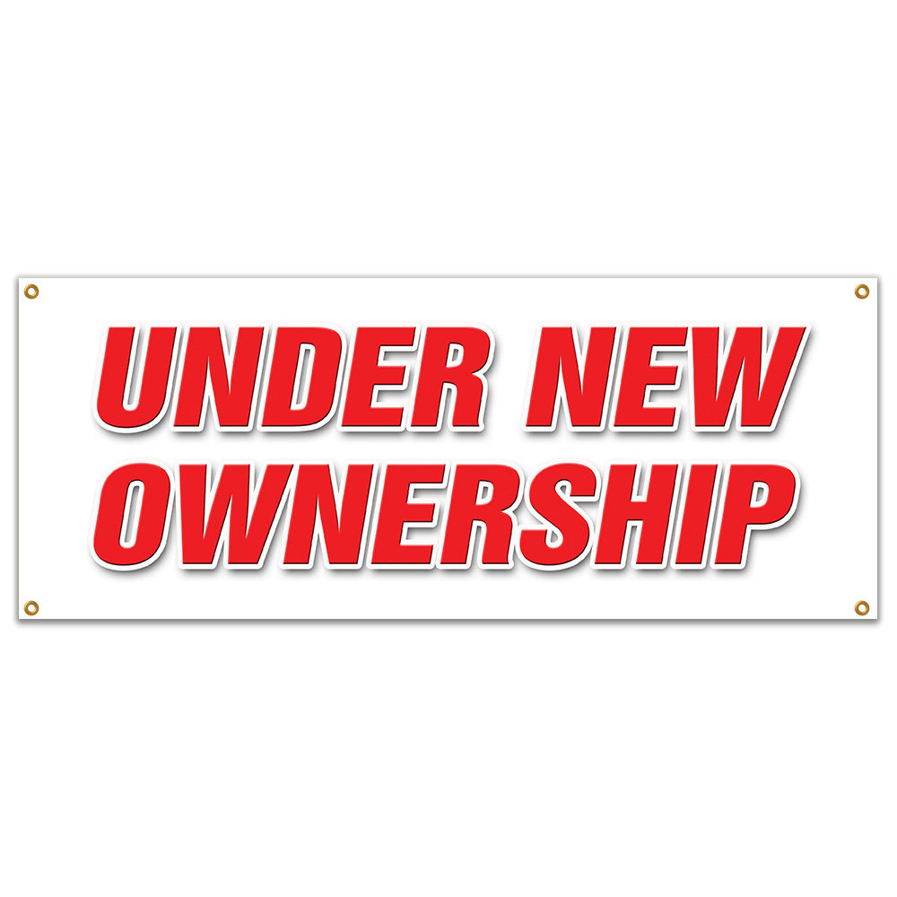 SignMission Under New Ownership Banner Sign | Wayfair