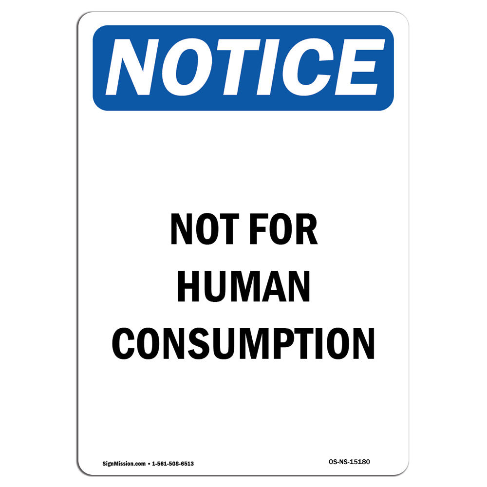 SignMission Not For Human Consumption Sign - Wayfair Canada