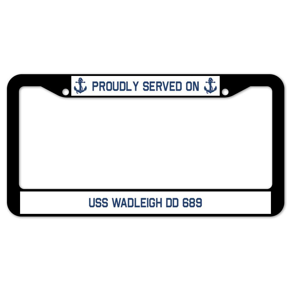 SignMission Proudly Served on USS WADLEIGH DD 689 Plate Frame | Wayfair
