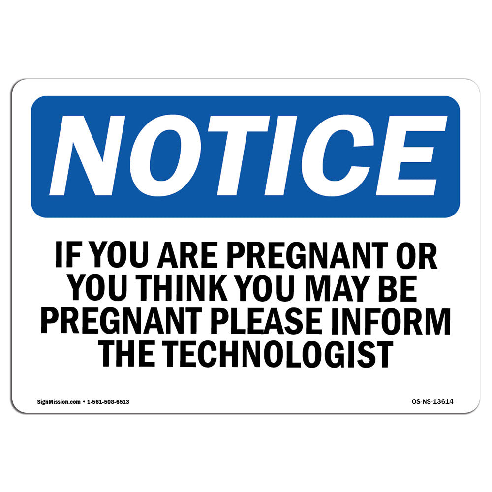 SignMission If You Are Pregnant or Think You May Be Sign | Wayfair