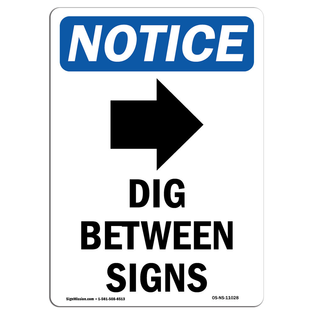 SignMission Dig Between Signs Sign | Wayfair