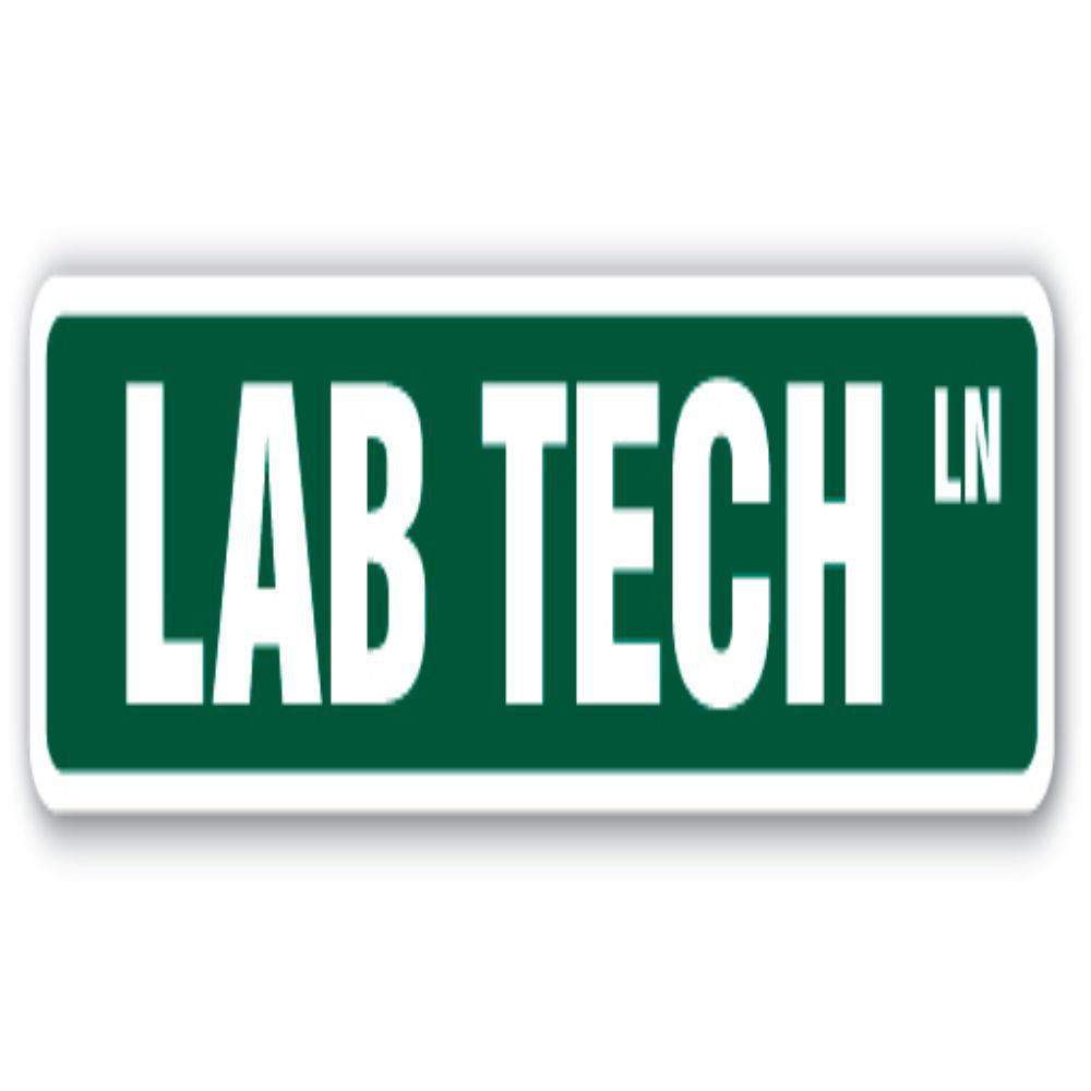 SignMission LAB TECH Street Sign Phlebotomist Laboratory Microscope ...