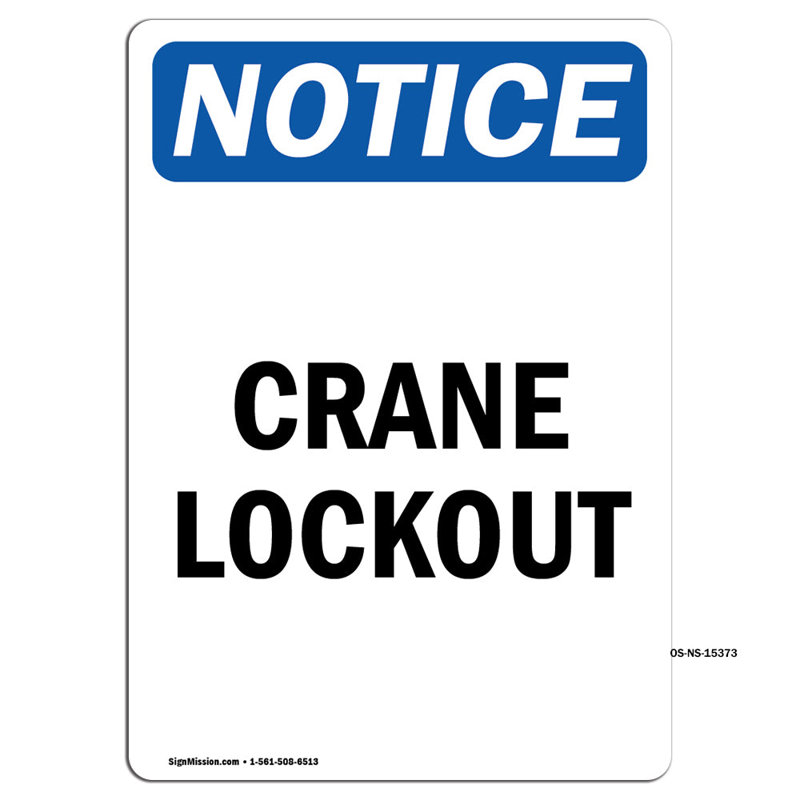 SignMission Crane Lockout Sign | Wayfair