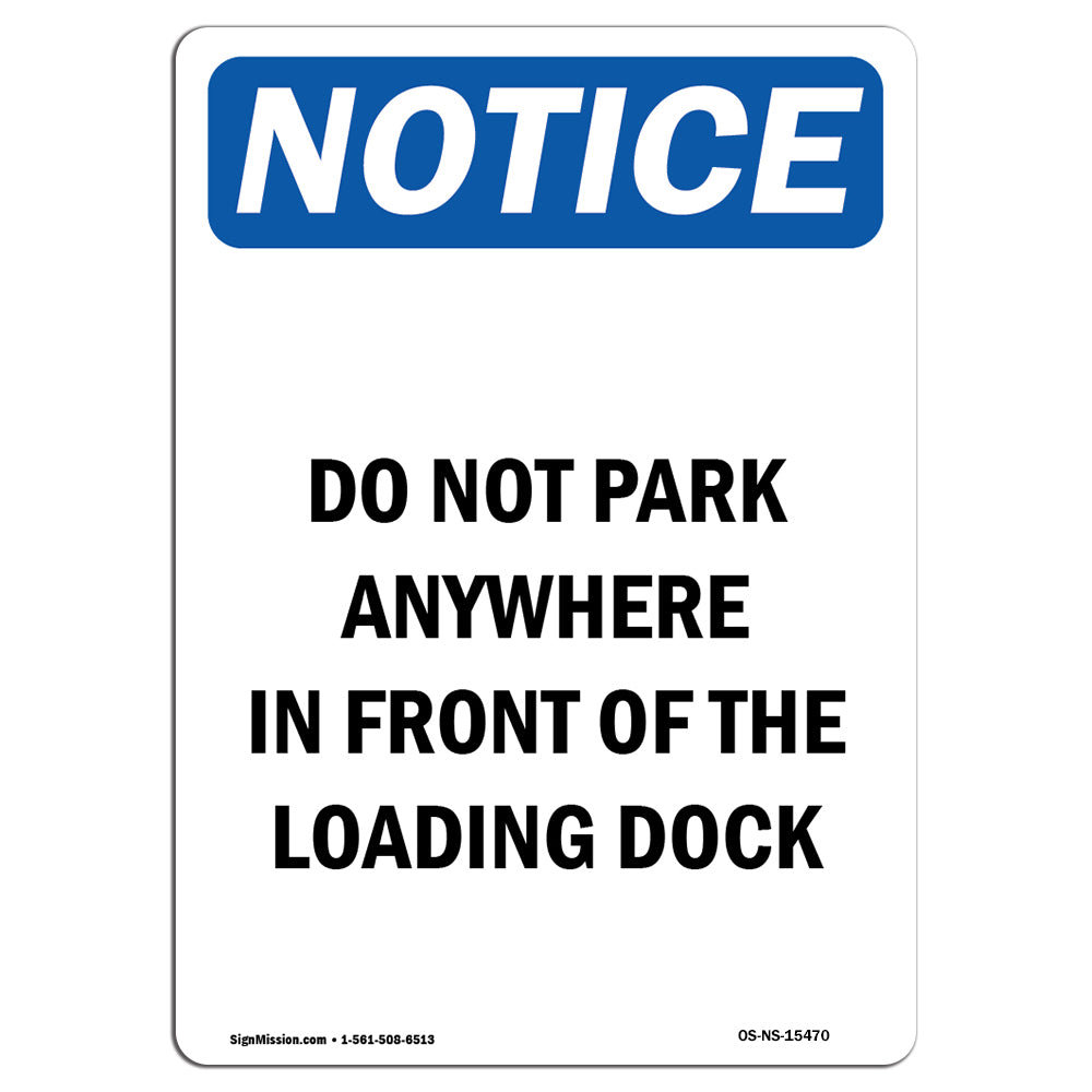 SignMission Do Not Park in Front of the Loading Dock Sign | Wayfair