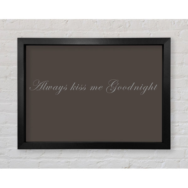 Bright Star Love Quote Always Kiss Me Goodnight Chocolate - Single ...