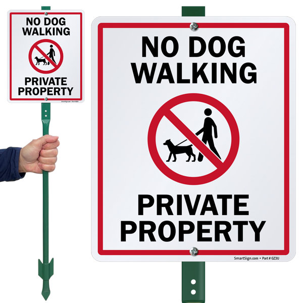 SmartSign No Dog Walking Private Property Sign And Stake Kit - Wayfair ...