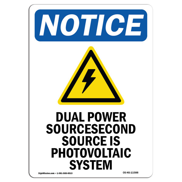SignMission Notice Dual Power Source Sign with Symbol Sign | Wayfair