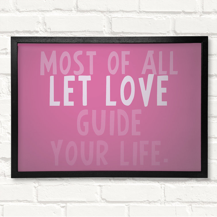 Latitude Run Love Quote Most Of All Let Love Guide Your Life - Single ...