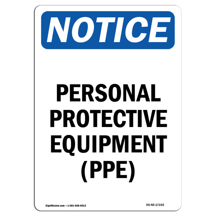 SignMission Personal Protective Equipment (PPE) Sign | Wayfair