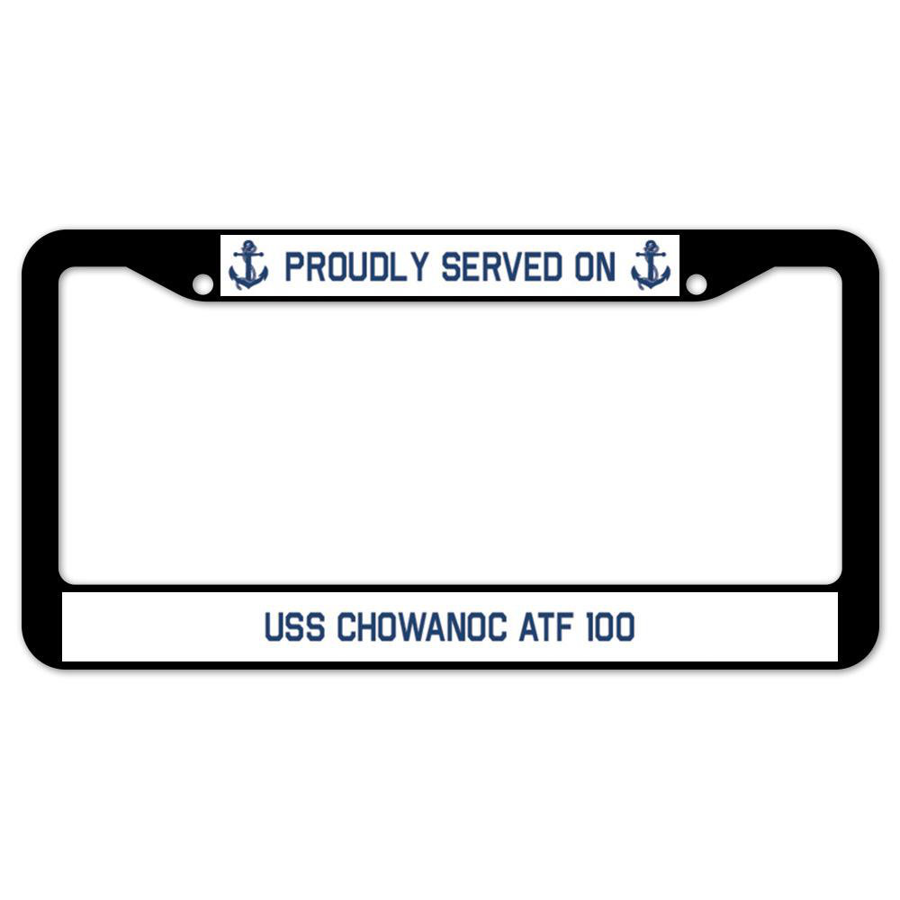 SignMission Proudly Served on USS CHOWANOC ATF 100 Plate Frame | Wayfair