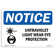 SignMission OSHA Notice - Ultraviolet Light Wear Eye Protection Sign ...