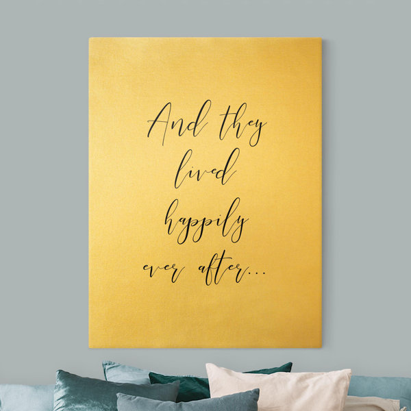 Happy Larry Leinwandbild Und sie lebten glücklich bis an ihr Lebensende ...