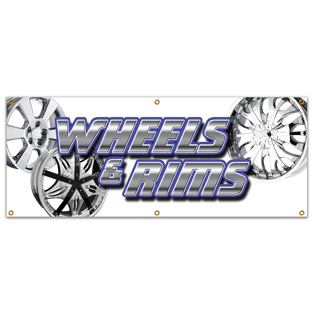 SignMission Wheels and Rims Banner Sign | Wayfair