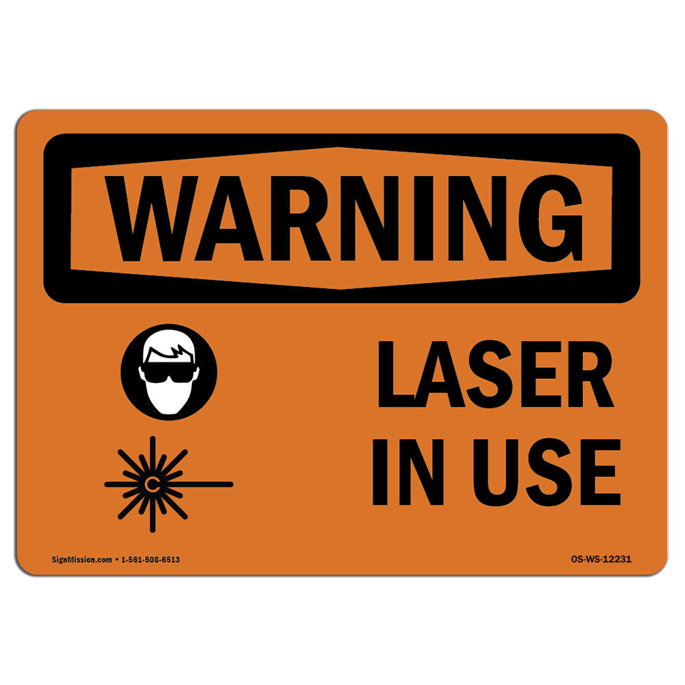 SignMission Osha Warning Sign - Laser in Use with Symbol | Wayfair