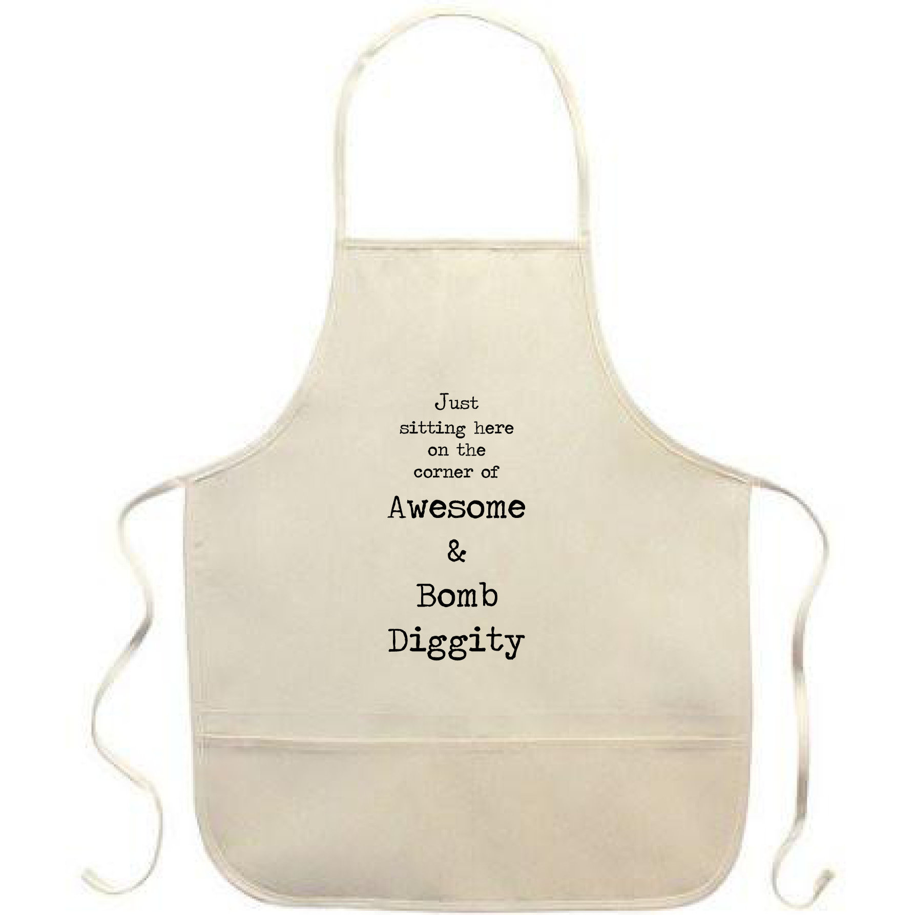 Ebern Designs Just Sitting Here On The Corner Of Awesome And Bomb Diggity Apron | Wayfair