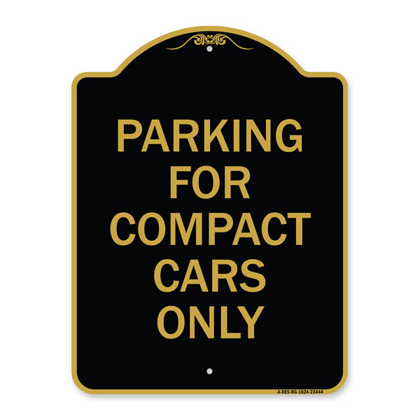Signmission Designer Series Sign - Parking For Compact Cars Only ...