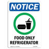SignMission Food Only Refrigerator Sign | Wayfair