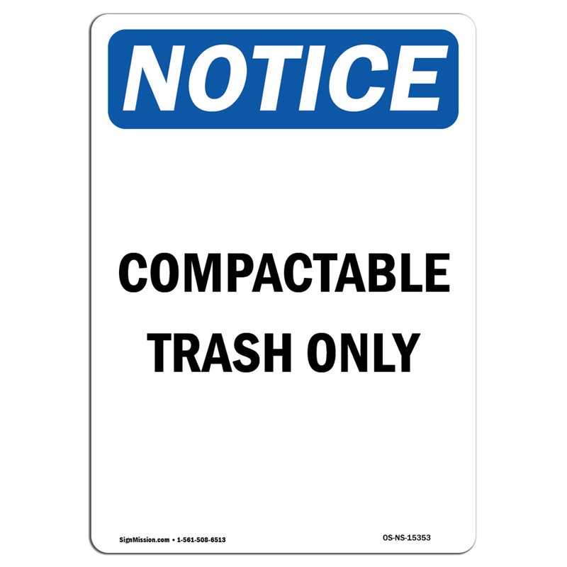 SignMission Compactable Trash Only Sign | Wayfair