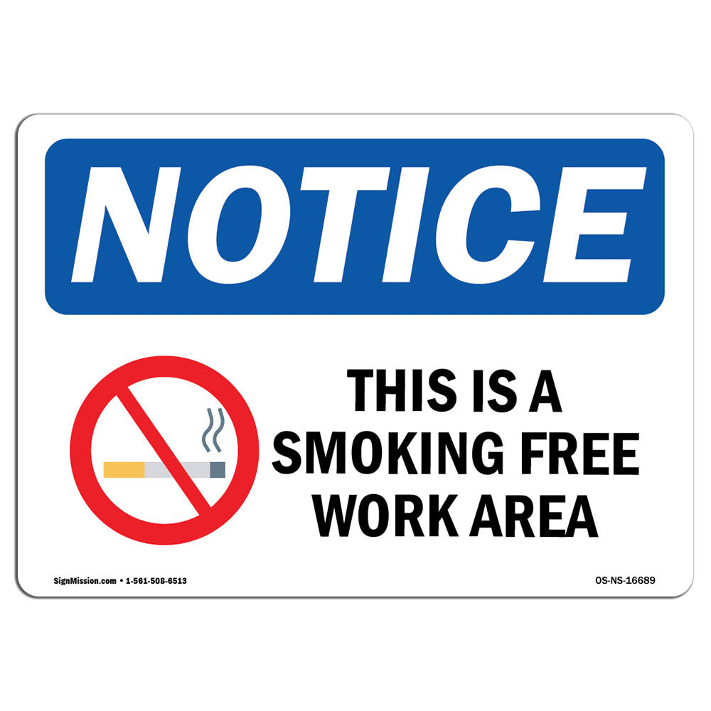 SignMission This is a Smoke Free Workplace Sign | Wayfair