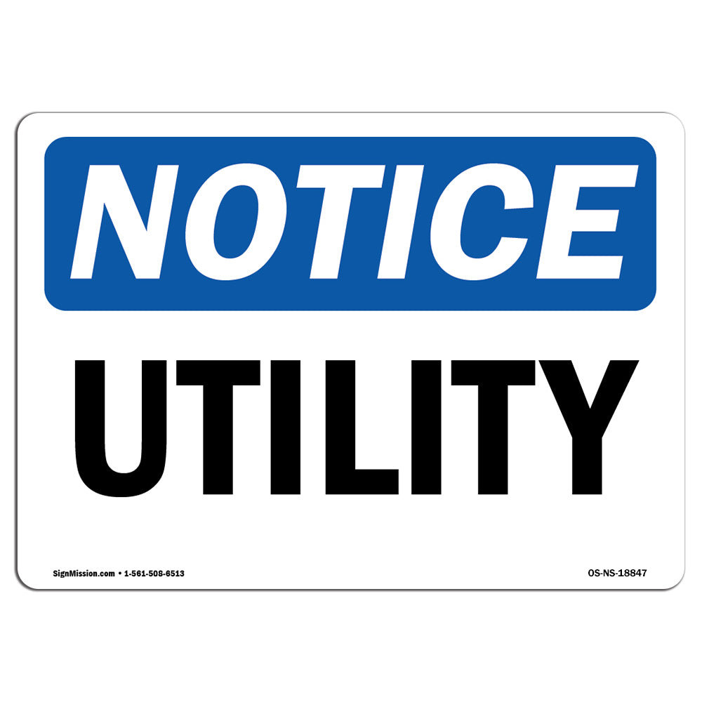 SignMission Osha Notice Utility Sign | Wayfair
