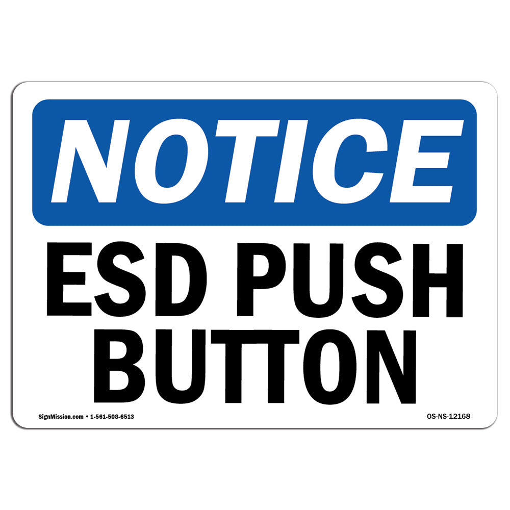 SignMission ESD Push Button Aluminum Sign 12 x 18 | Wayfair