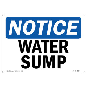 SignMission Notice - Water Sump Sign | Wayfair