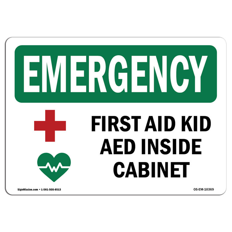 SignMission First Aid Kit AED Inside Cabinet Emergency Sign | Wayfair