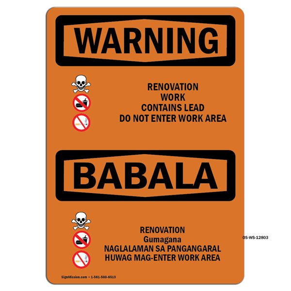 SignMission Osha Warning Sign - Renovation Work Contains Lead - Wayfair ...