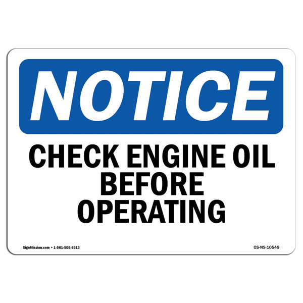SignMission Check Engine Oil Before Operating Sign | Wayfair
