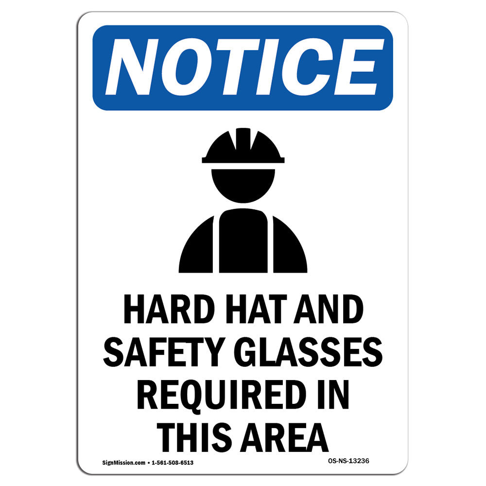 SignMission OSHA Notice - Hard Hat And Safety Sign With Symbol | Heavy ...