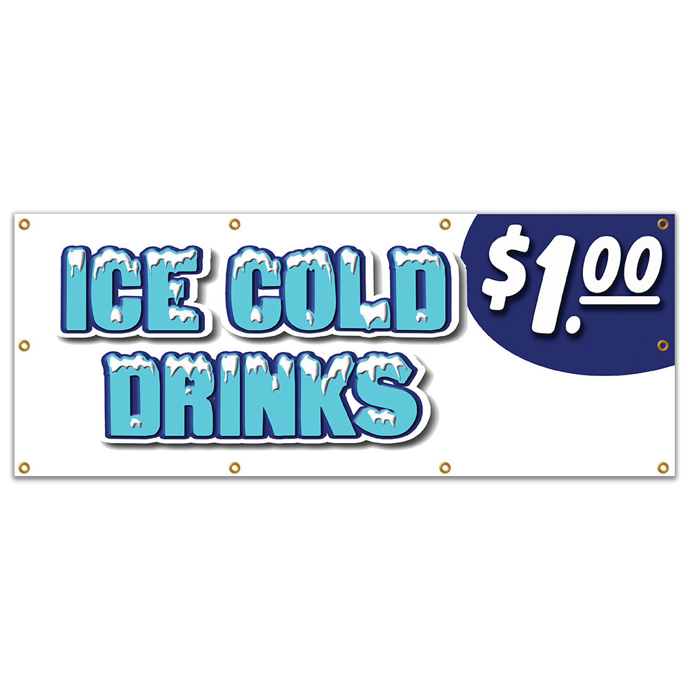 SignMission Heavy Duty Vinyl Ice Cold Drinks Banner | Wayfair