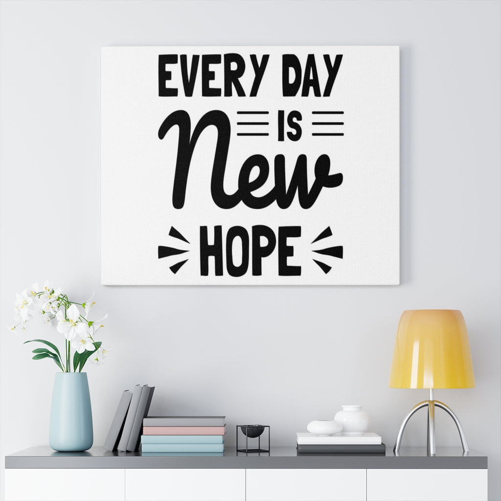 Trinx Inspirational Quote Canvas Every Day Is New Hope Wall Art ...