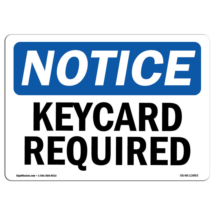 SignMission Keycard Required Sign | Wayfair