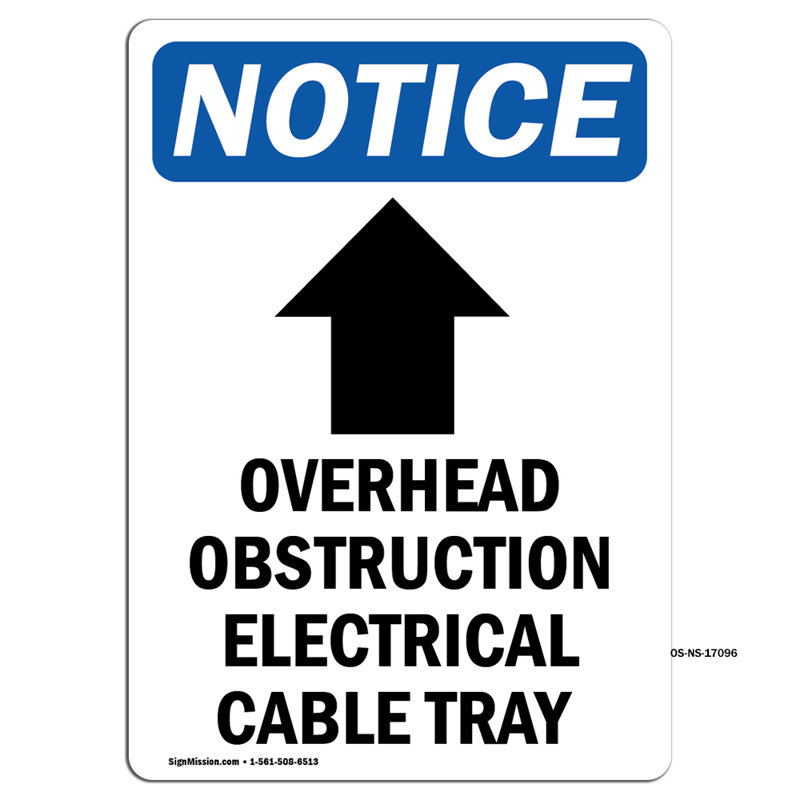 SignMission Overhead Obstruction Sign | Wayfair