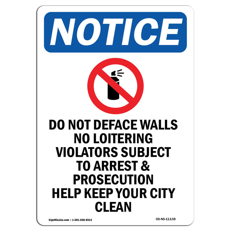 SignMission OSHA Notice - Do Not Deface Walls Sign With Symbol | Heavy ...