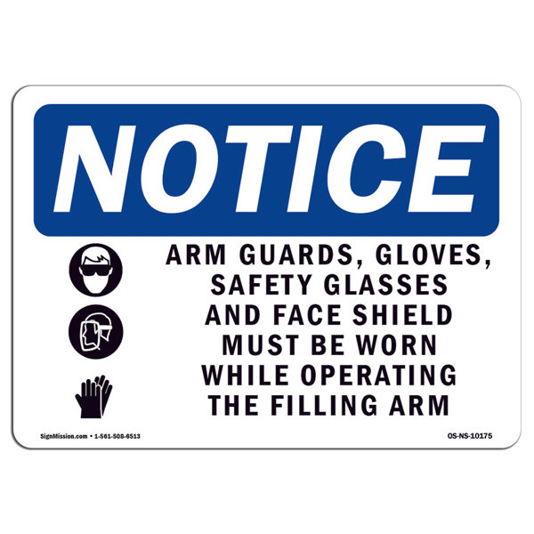 SignMission OSHA Notice - Arm Guards Gloves Safety Glasses Sign With ...