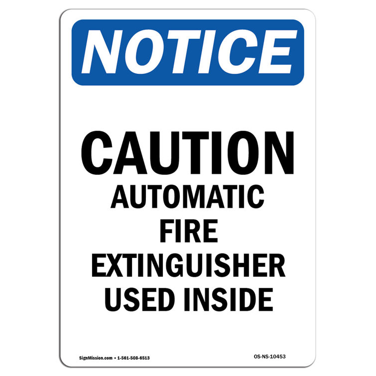 SignMission OSHA Notice - Caution Automatic Fire Extinguisher Sign ...
