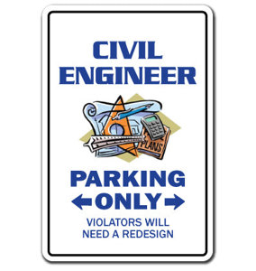 SignMission Civil Engineer Parking Only Sign | Wayfair