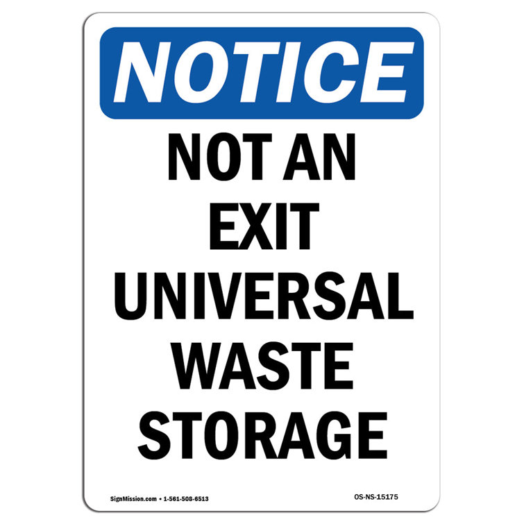 SignMission Not an Exit Universal Waste Storage Sign | Wayfair