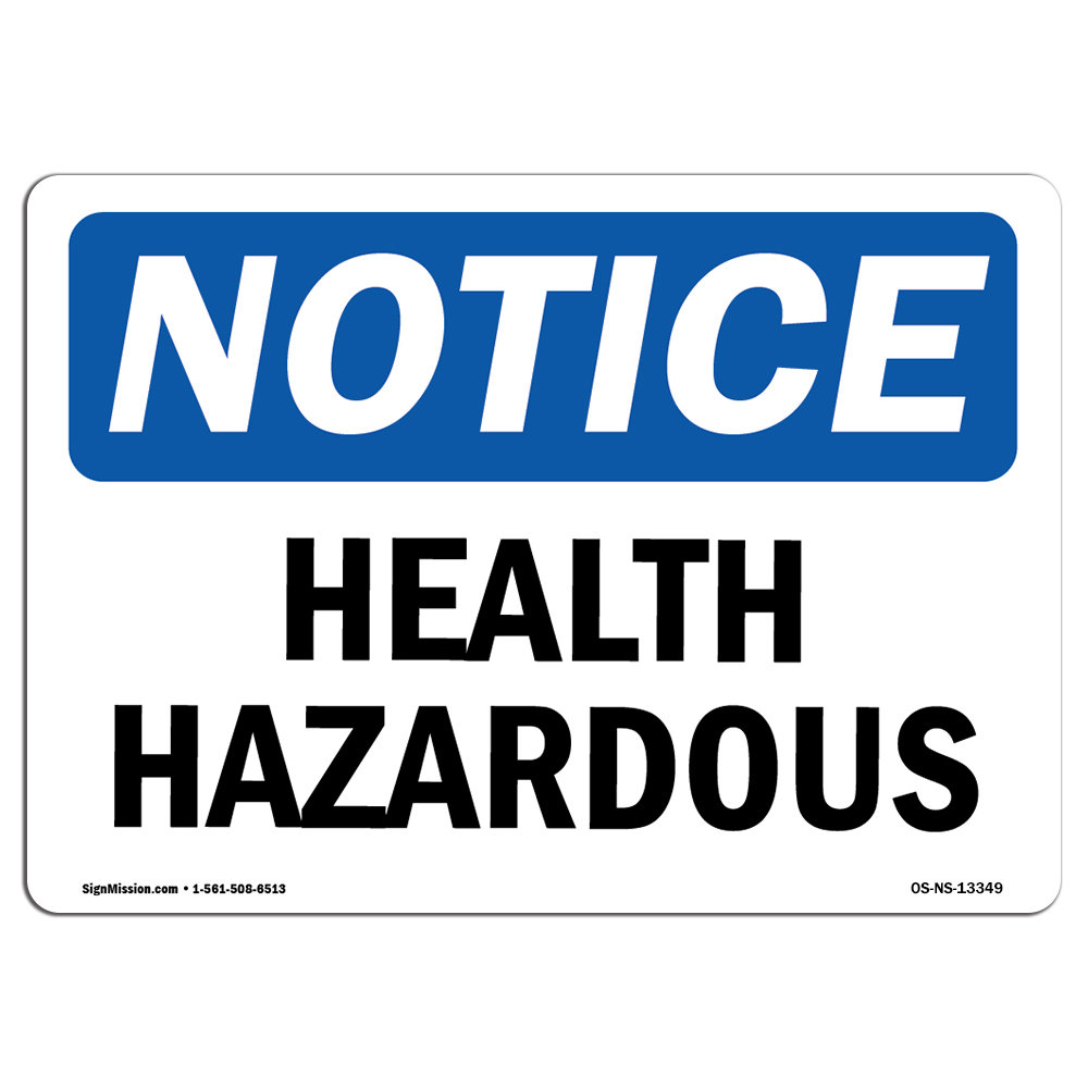 SignMission Notice - Health Hazards Sign | Wayfair