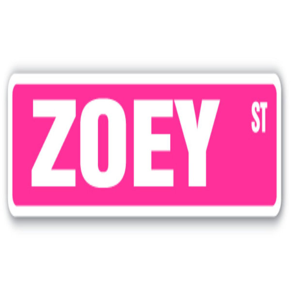SignMission ZOEY Street Sign Childrens Name Room Sign Indoor Outdoor 18 ...