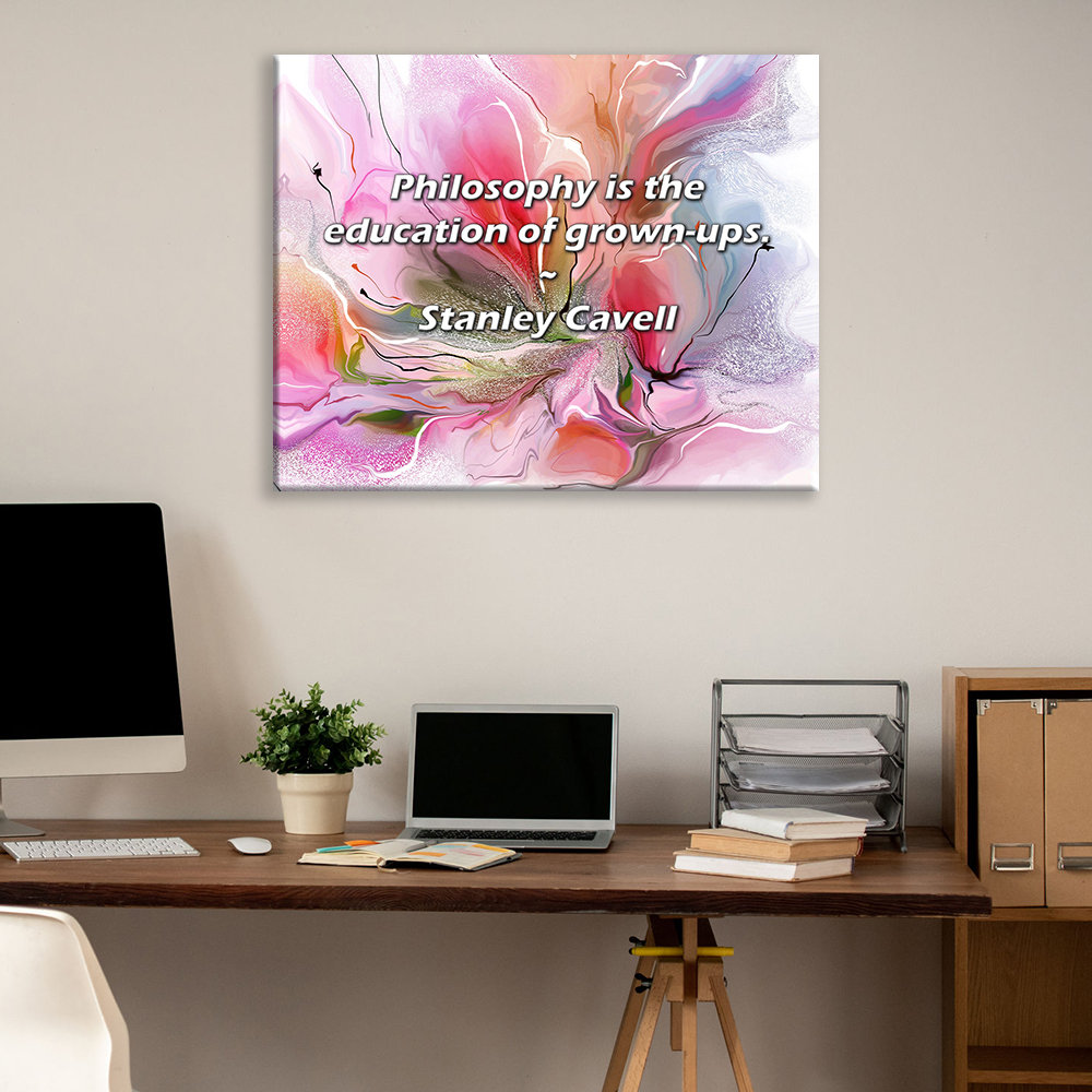 Astoria Grand Artsy Quote "Philosophy is the education of grown-ups ...