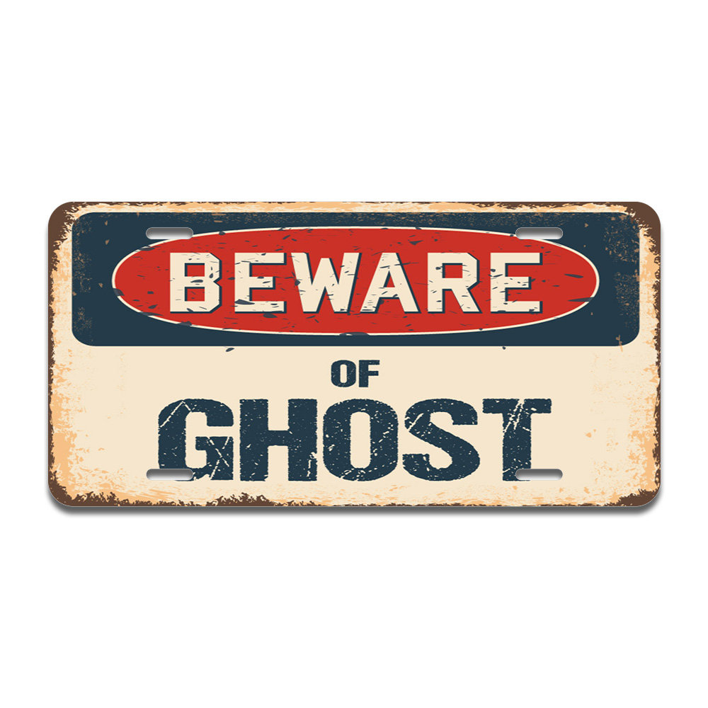 SignMission Beware of Ghost Aluminum Plate Frame | Wayfair
