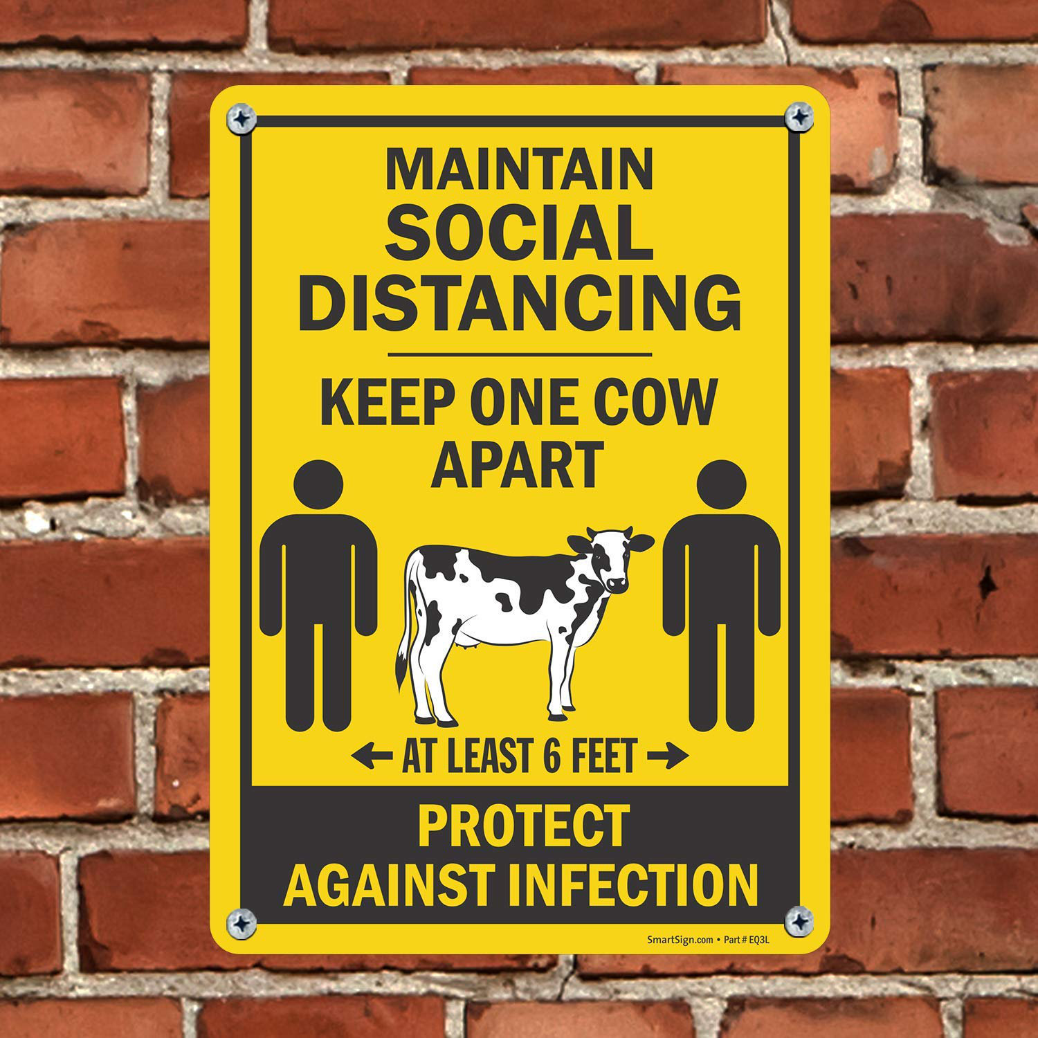 SmartSign Maintain Social Distancing - Keep One Cow Apart, At Least 6 ...