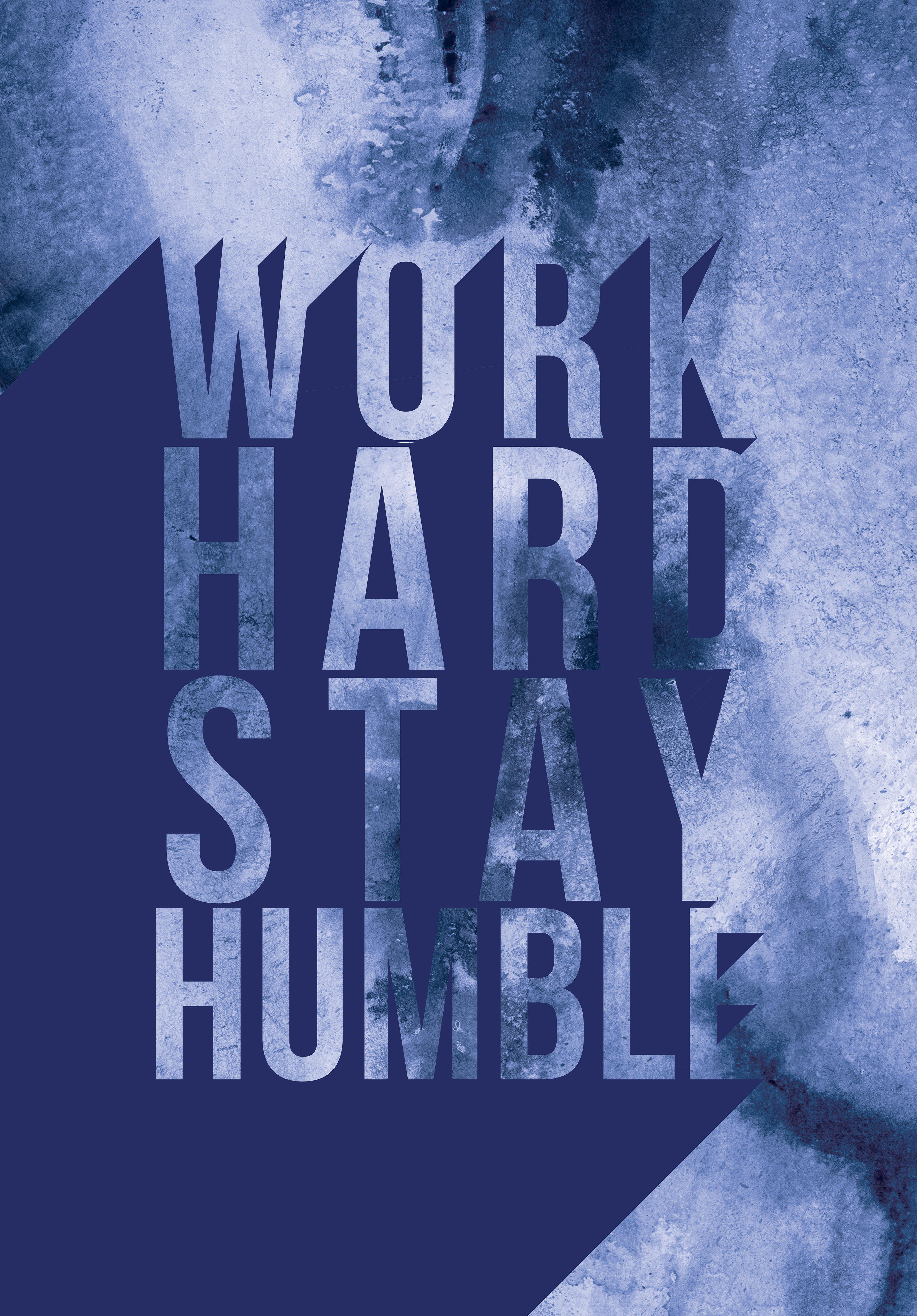 Happy Larry Work Hard Stay Humble Navy - Textual Art Print | Wayfair.co.uk