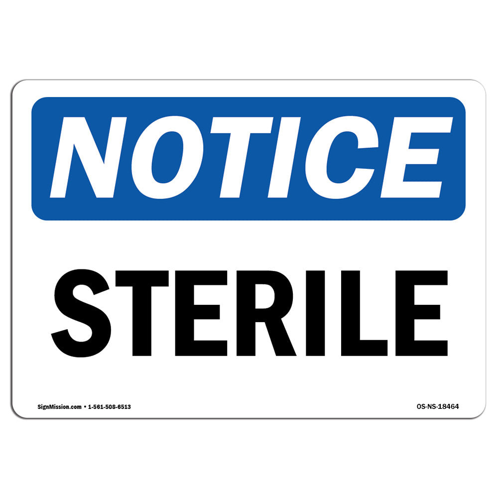 SignMission Sterile Sign | Wayfair