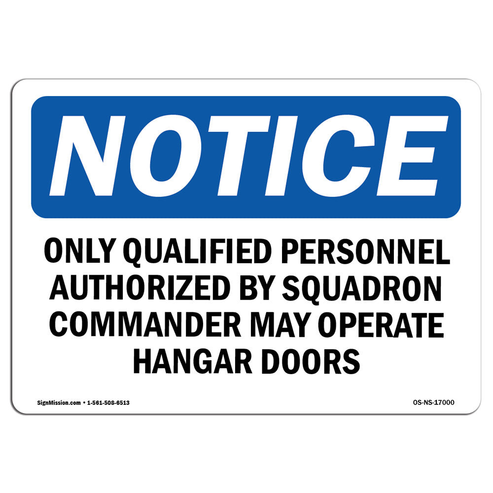 SignMission Only Qualified Personnel Authorized By Squadron Aluminum ...