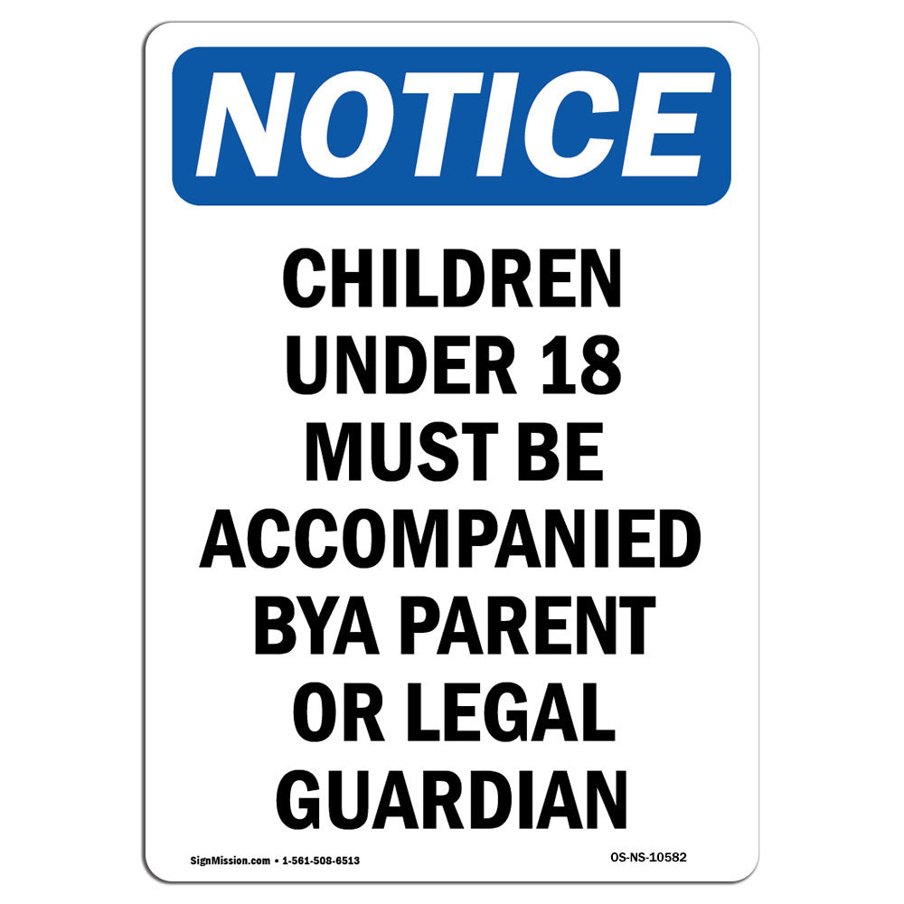 SignMission Children under 18 Must Be Accompanied by Parent Sign | Wayfair